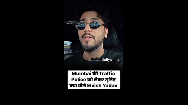 Mumbai की Traffic Police को लेकर सुनिए क्या बोले Elvish Yadav 😂😂